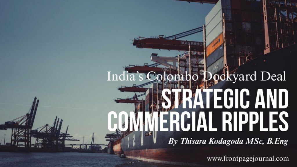India’s Colombo Dockyard Deal - The Front Page Journal